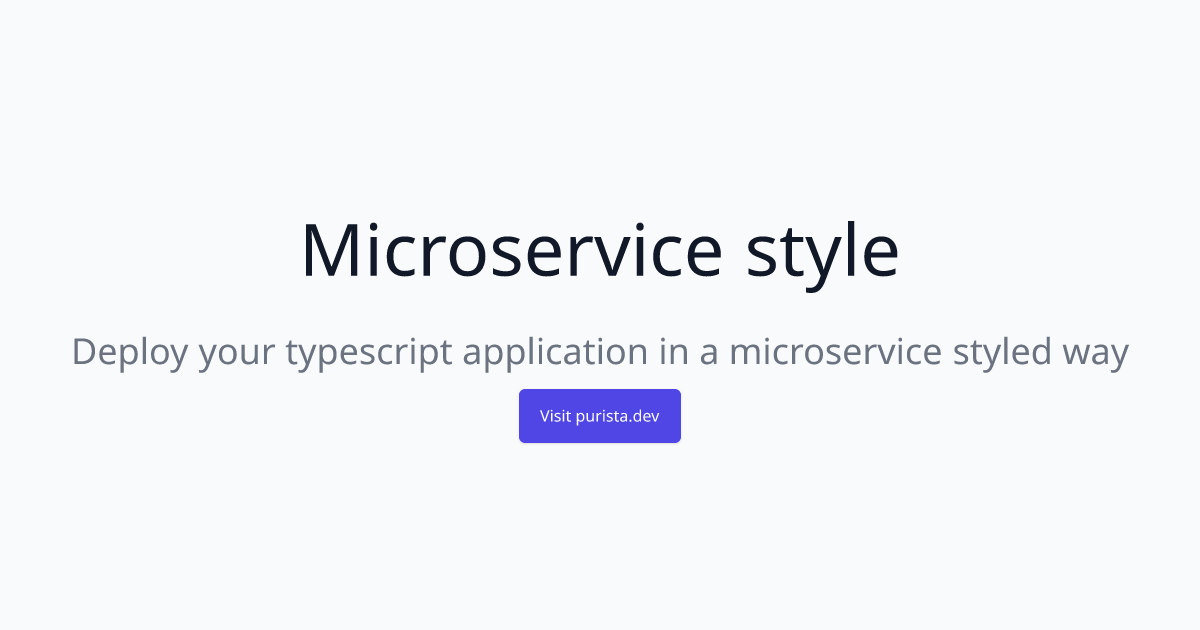 Microservice style | PURISTA