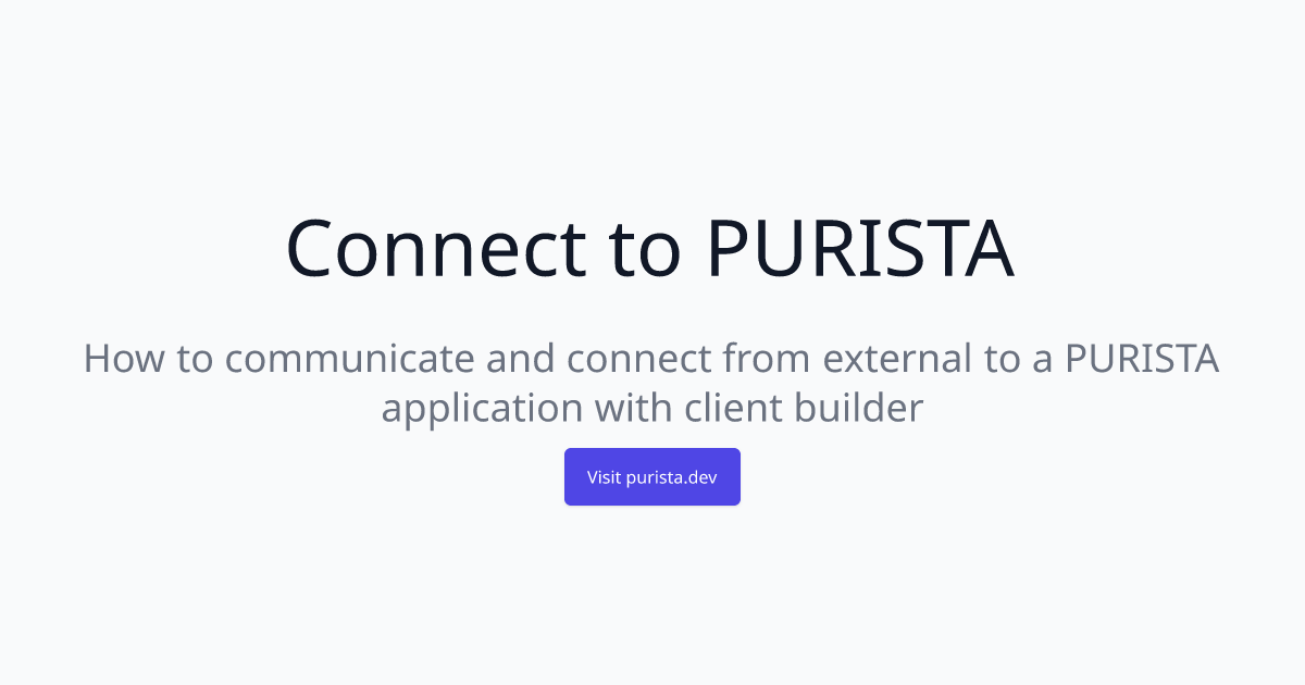 Connect to PURISTA | PURISTA