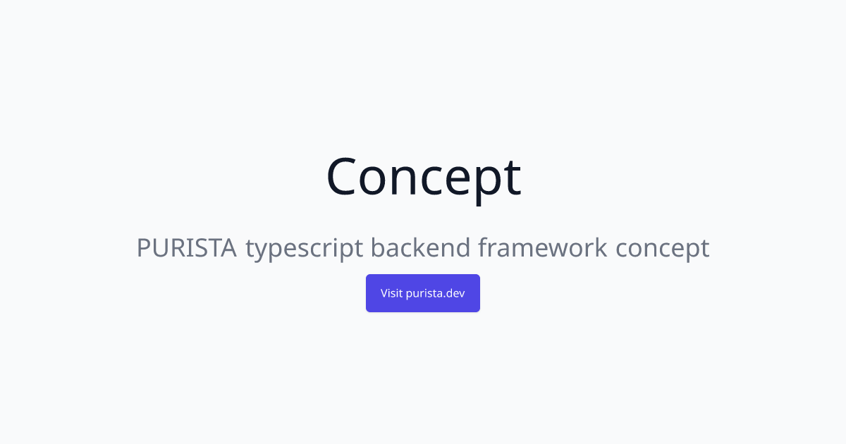 Concept | PURISTA